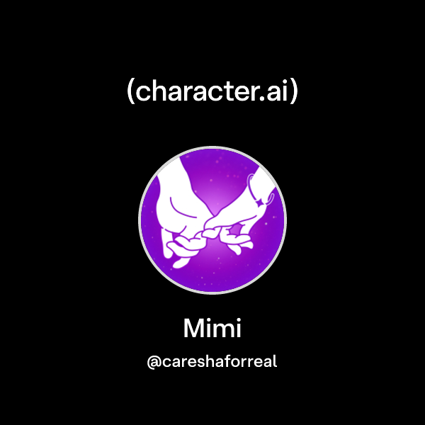 Chat with Mimi | character.ai | AI Chat, Reimagined–Your Words. Your World.