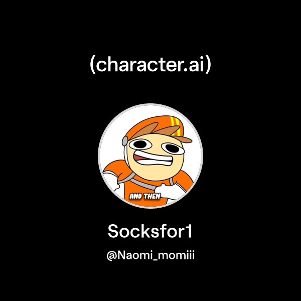 Chat with Socksfor1 | character.ai | AI Chat, Reimagined–Your Words ...