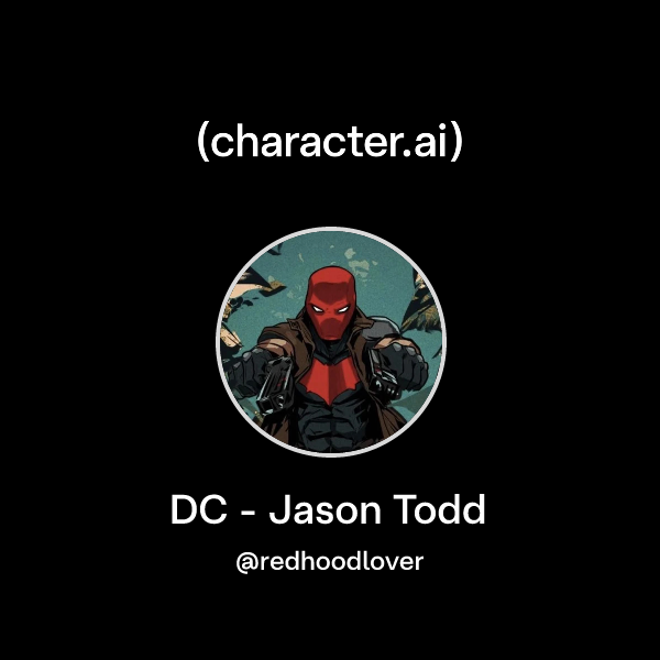 Chat with DC - Jason Todd | character.ai | AI Chat, Reimagined–Your ...