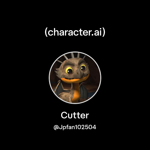 Chat with Cutter | character.ai | AI Chat, Reimagined–Your Words. Your ...