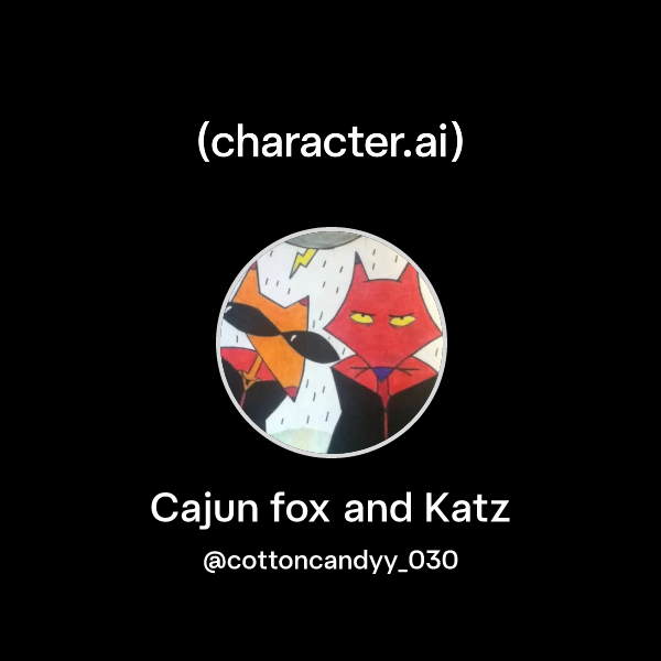 Chat with Cajun fox and Katz | character.ai | AI Chat, Reimagined–Your ...