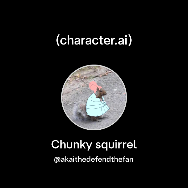 Chat with Chunky squirrel | character.ai | AI Chat, Reimagined–Your ...