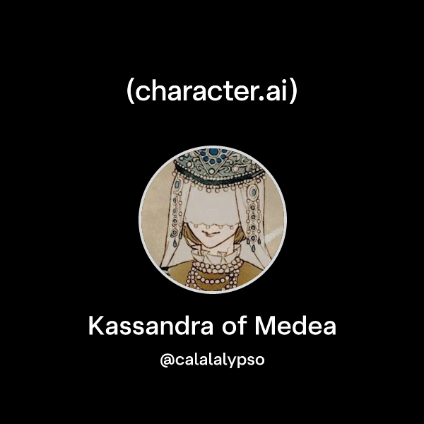 Chat with Kassandra of Medea | character.ai | Personalized AI for every ...