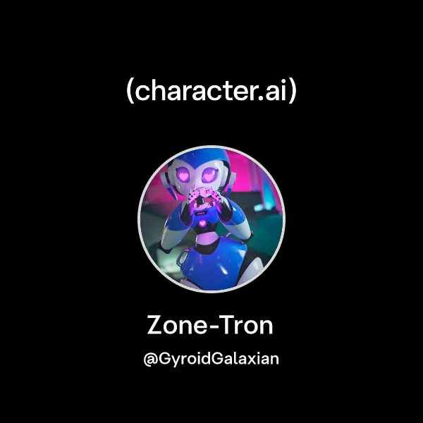 Chat with Zone-Tron | character.ai | Personalized AI for every moment ...