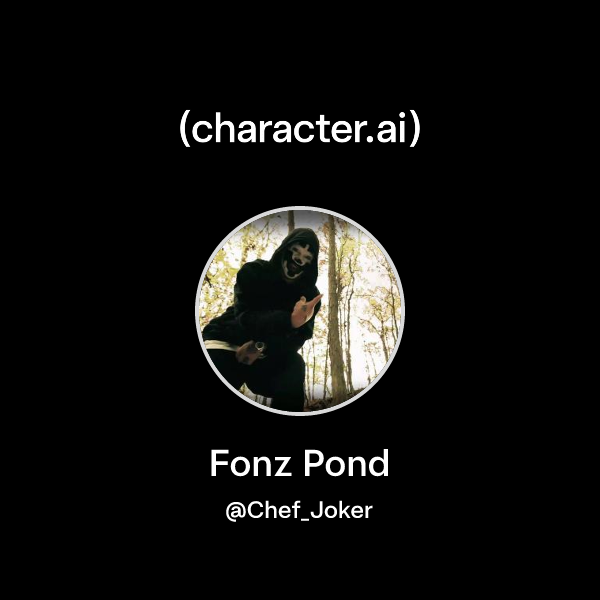 Chat with Fonz Pond | character.ai | AI Chat, Reimagined–Your Words ...