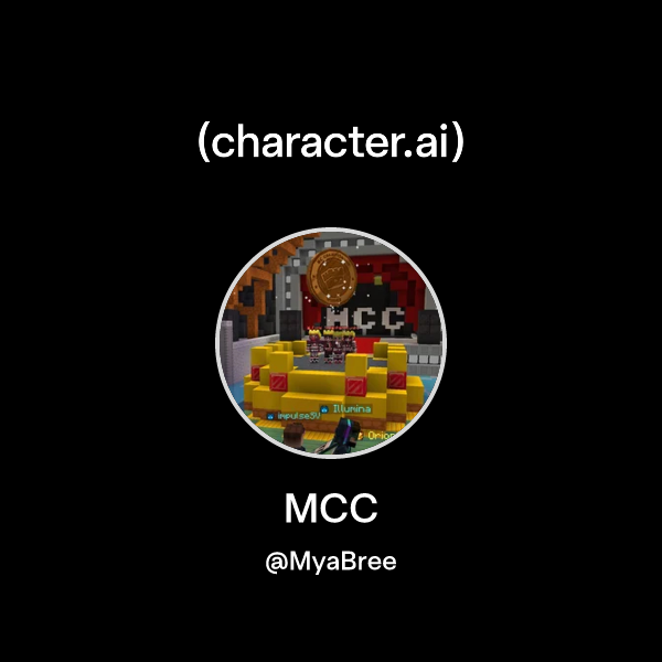 Chat with MCC | character.ai | AI Chat, Reimagined–Your Words. Your World.