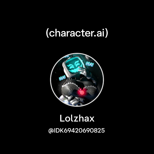 Chat with Lolzhax | character.ai | AI Chat, Reimagined–Your Words. Your ...