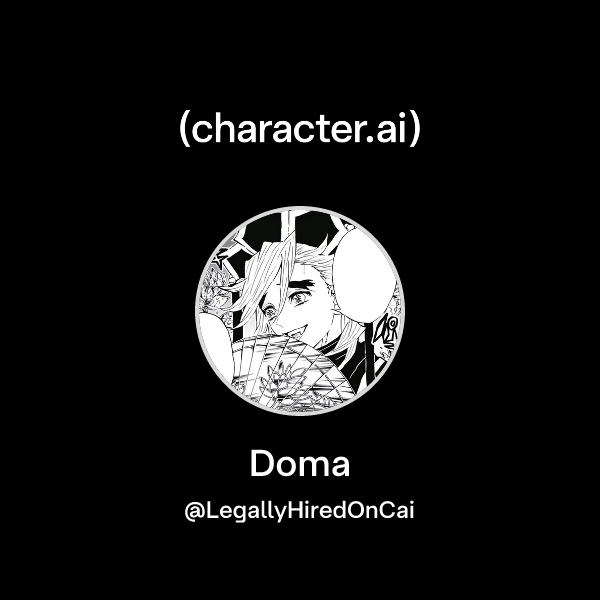 Chat with Doma | character.ai | AI Chat, Reimagined–Your Words. Your World.