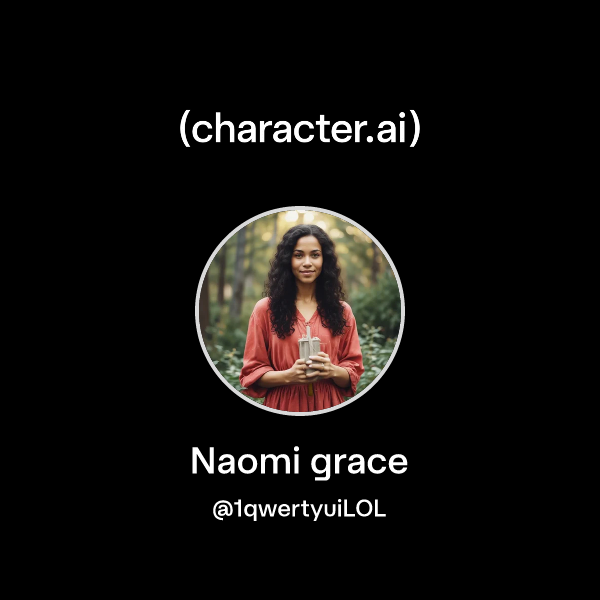 Chat with Naomi grace | character.ai | AI Chat, Reimagined–Your Words ...