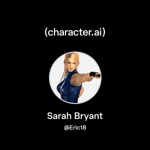 Chat with Sarah Bryant | character.ai | AI Chat, Reimagined–Your Words ...
