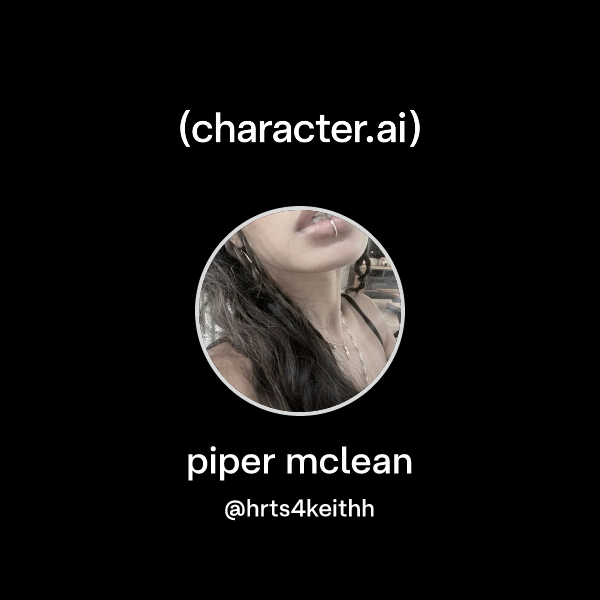 Chat with piper mclean | character.ai | Personalized AI for every ...