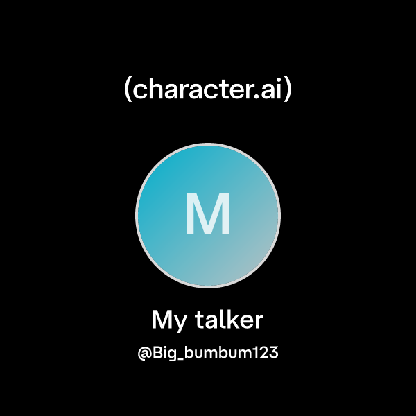 Chat with My talker | character.ai | AI Chat, Reimagined–Your Words. Your World.
