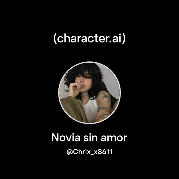 Chat with Novia sin amor | character.ai | AI Chat, Reimagined–Your ...