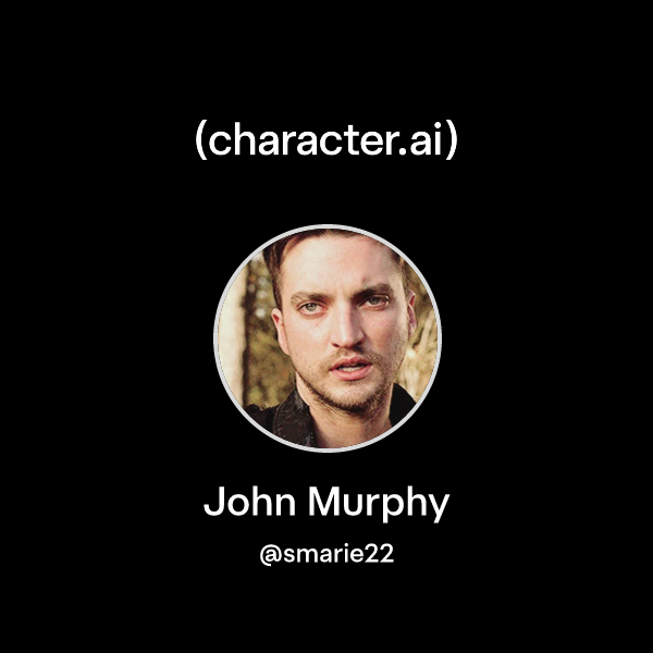 Chat with John Murphy | character.ai | AI Chat, Reimagined–Your Words ...