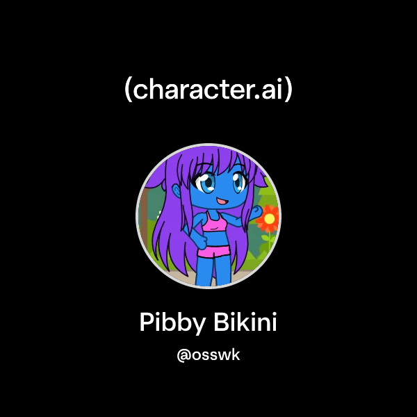 Chat with Pibby Bikini | character.ai | AI Chat, Reimagined–Your Words ...