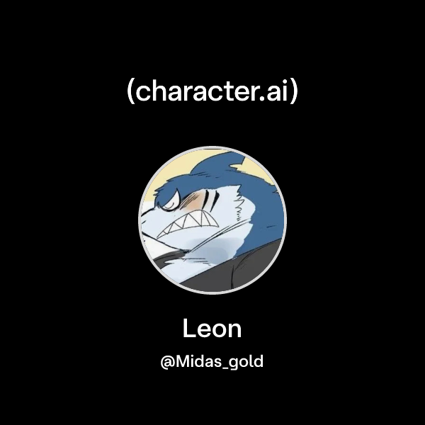 Chat with Leon | character.ai | AI Chat, Reimagined–Your Words. Your World.