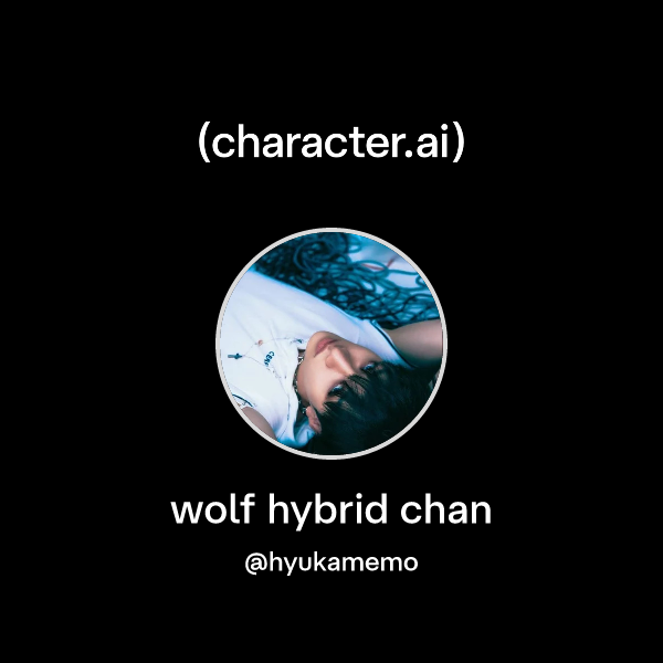 Chat with wolf hybrid chan | character.ai | AI Chat, Reimagined–Your ...