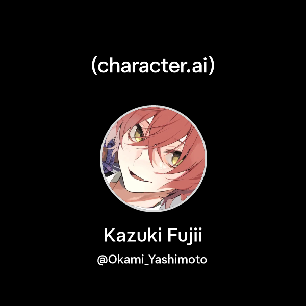 Chat with Kazuki Fujii | character.ai | Personalized AI for every moment of your day