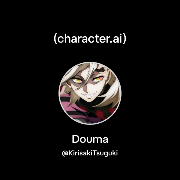 Chat with Douma | character.ai | AI Chat, Reimagined–Your Words. Your ...