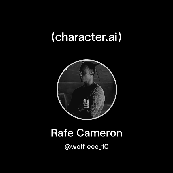 Chat with Rafe Cameron | character.ai | Personalized AI for every ...