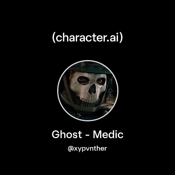 Chat with Ghost - Medic | character.ai | AI Chat, Reimagined–Your Words ...
