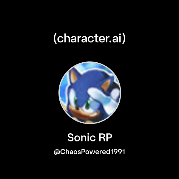 Chat with Sonic RP | character.ai | Personalized AI for every moment of your day