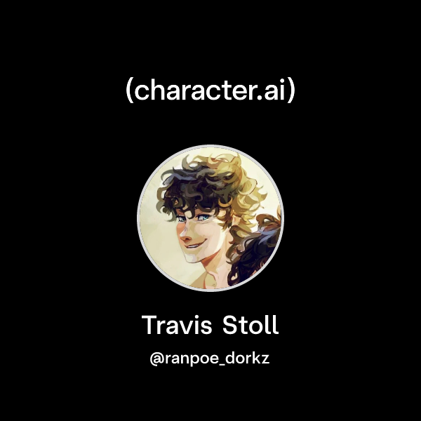 Chat with Travis Stoll | character.ai | AI Chat, Reimagined–Your Words ...