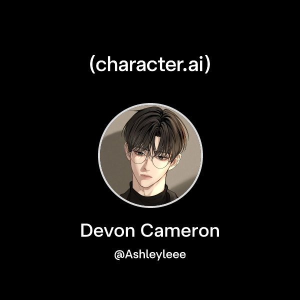 Chat with Devon Cameron | character.ai | AI Chat, Reimagined–Your Words. Your World.