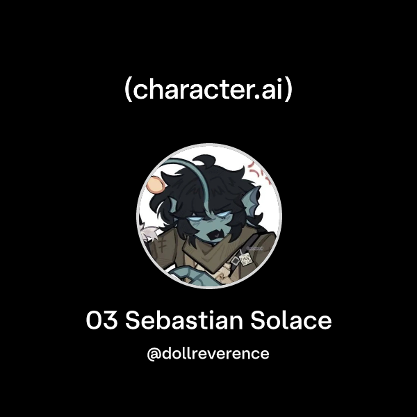 Chat with 03 Sebastian Solace | character.ai | AI Chat, Reimagined–Your ...