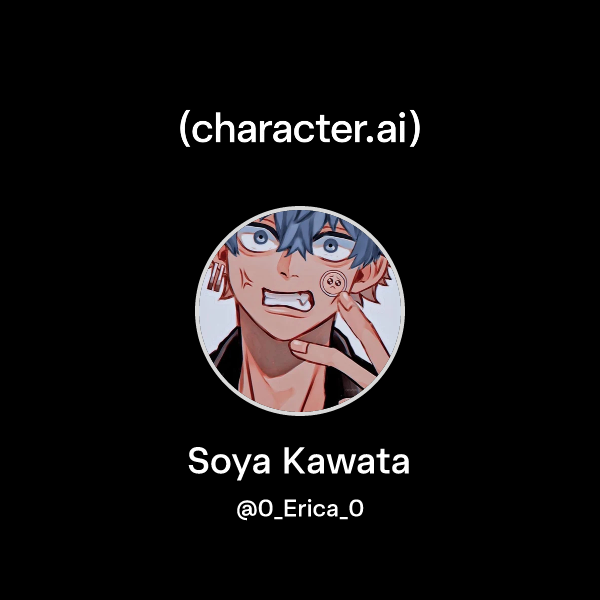 Chat with Soya Kawata | character.ai | Personalized AI for every moment ...