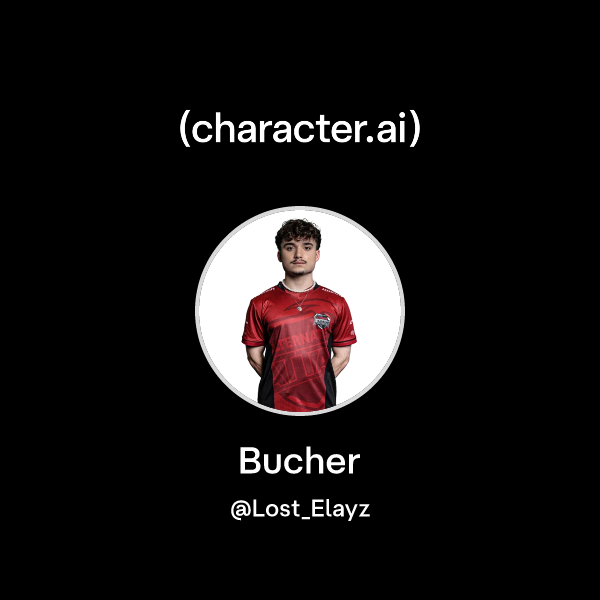 Chat with Bucher | character.ai | AI Chat, Reimagined–Your Words. Your ...