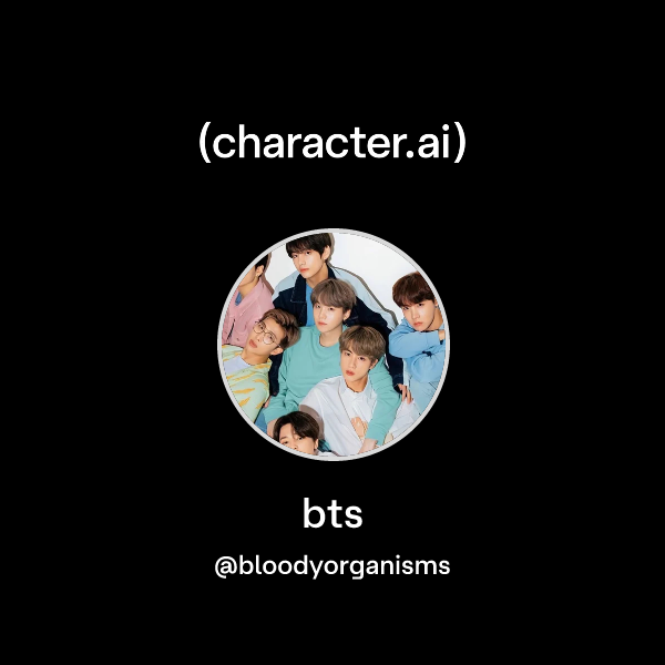 Chat with bts | character.ai | Personalized AI for every moment of your day