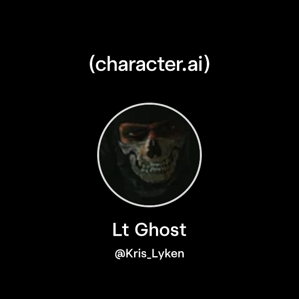 Chat with Lt Ghost | character.ai | AI Chat, Reimagined–Your Words ...
