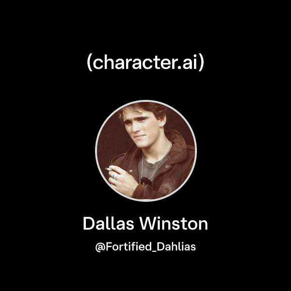 Chat with Dallas Winston | character.ai | AI Chat, Reimagined–Your ...