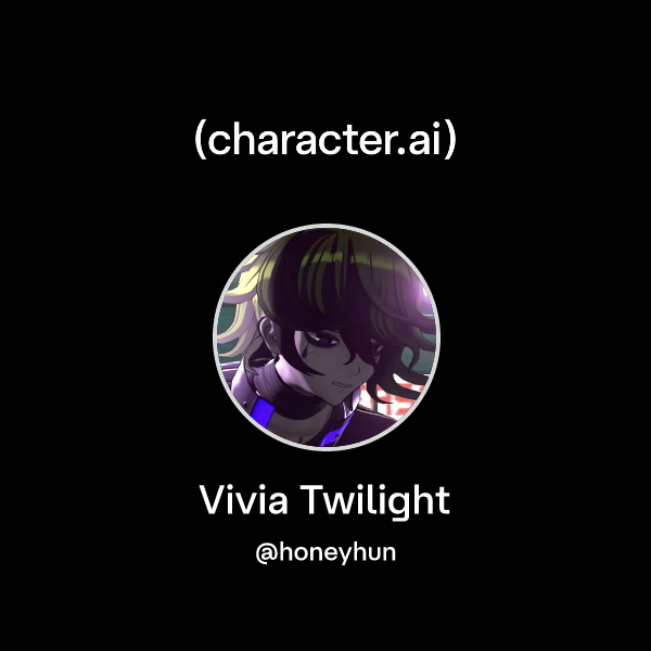 Chat with Vivia Twilight | character.ai | AI Chat, Reimagined–Your ...