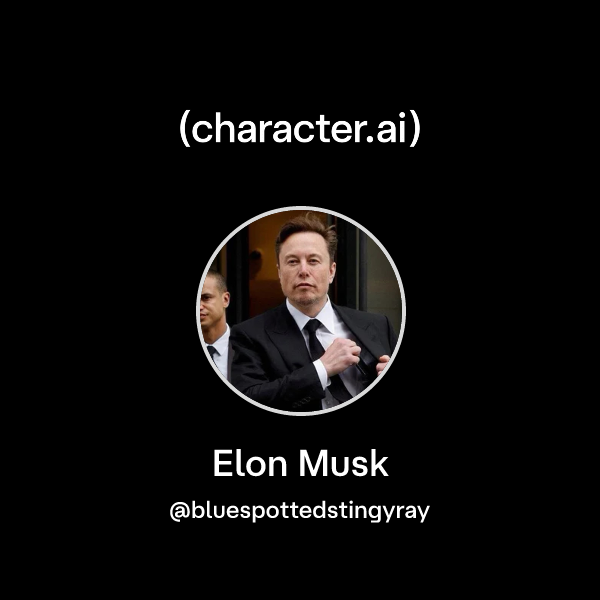 Chat with Elon Musk | character.ai | AI Chat, Reimagined–Your Words ...