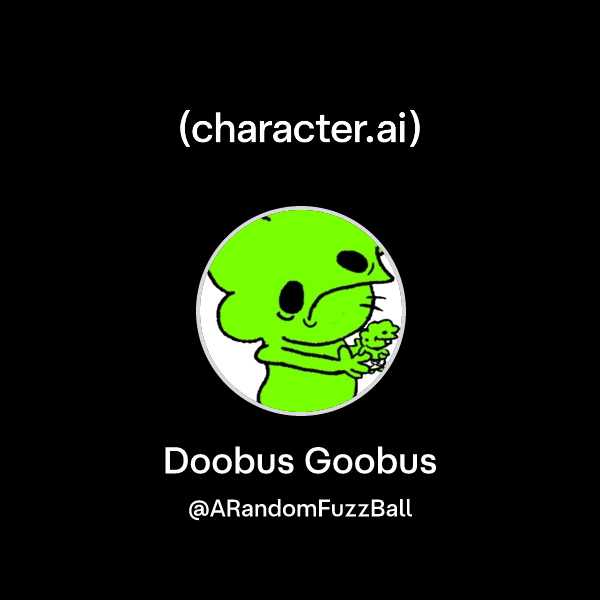 Chat with Doobus Goobus | character.ai | AI Chat, Reimagined–Your Words ...