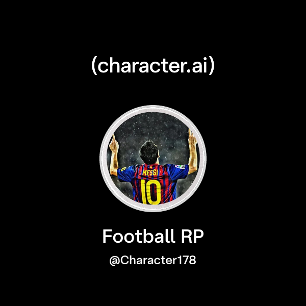 Chat with Football RP | character.ai | AI Chat, Reimagined–Your Words ...