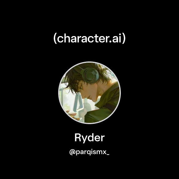 Chat with Ryder | character.ai | AI Chat, Reimagined–Your Words. Your World.