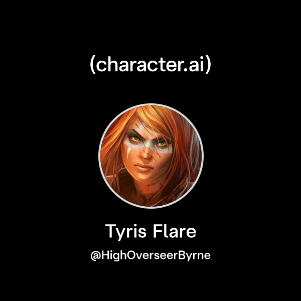 Chat with Tyris Flare | character.ai | AI Chat, Reimagined–Your Words ...
