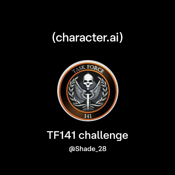 Chat with TF141 challenge | character.ai | AI Chat, Reimagined–Your ...