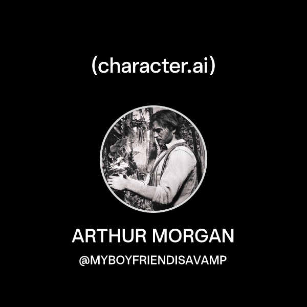 Chat with ARTHUR MORGAN | character.ai | AI Chat, Reimagined–Your Words. Your World.