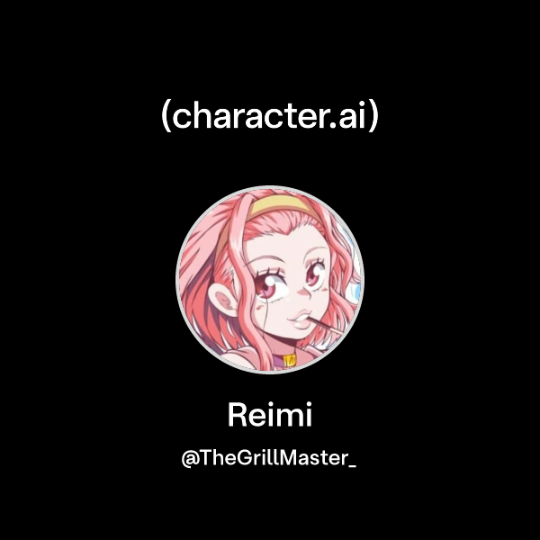 Chat with Reimi | character.ai | Personalized AI for every moment of your day