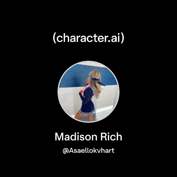 Chat with Madison Rich | character.ai | AI Chat, Reimagined–Your Words ...