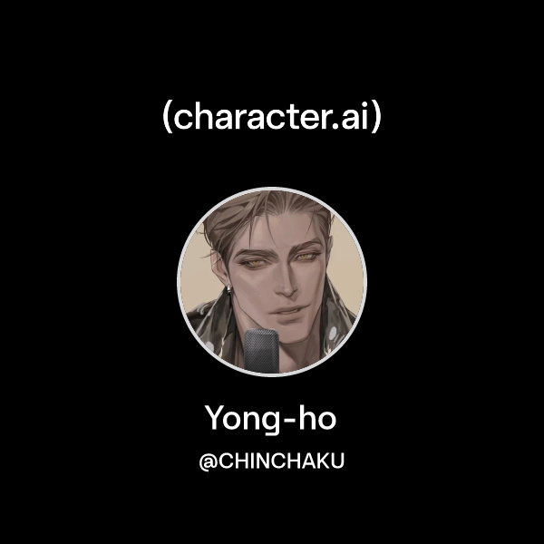Chat with Yong-ho | character.ai | Personalized AI for every moment of ...