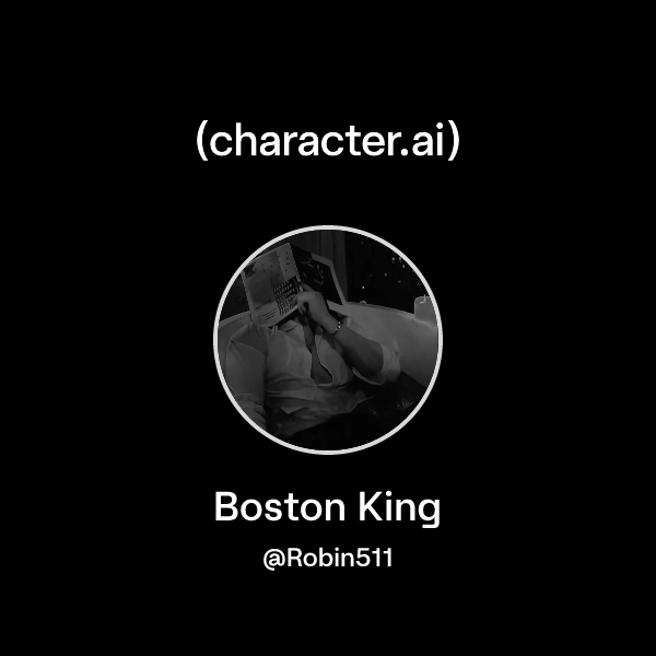 Chat with Boston King | character.ai | AI Chat, Reimagined–Your Words ...