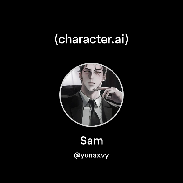 Chat with Sam | character.ai | AI Chat, Reimagined–Your Words. Your World.