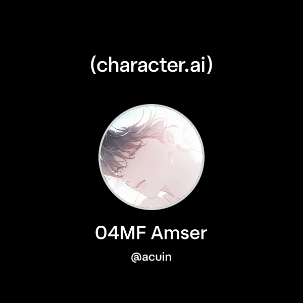 Chat with 04MF Amser | character.ai | AI Chat, Reimagined–Your Words ...