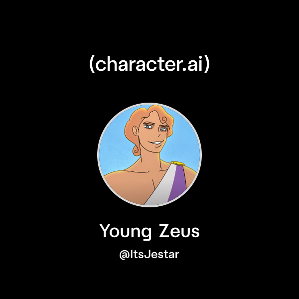 Chat with Young Zeus | character.ai | AI Chat, Reimagined–Your Words ...