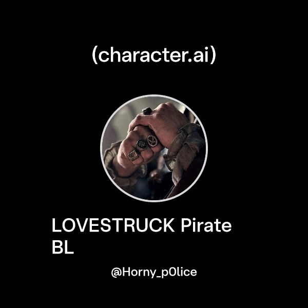 Chat with LOVESTRUCK Pirate BL | character.ai | AI Chat, Reimagined ...